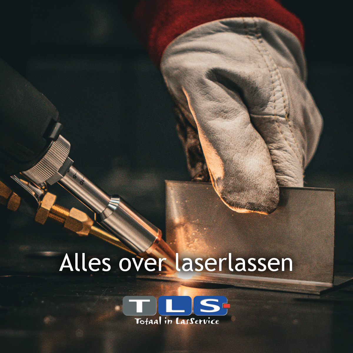 Alles over handmatig laserlassen - TLS | Totaal in LasService